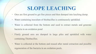 BIOLEACHING.pptx MICROBIAL LEACHING, RECYCLING TECHNIQUES | PPT