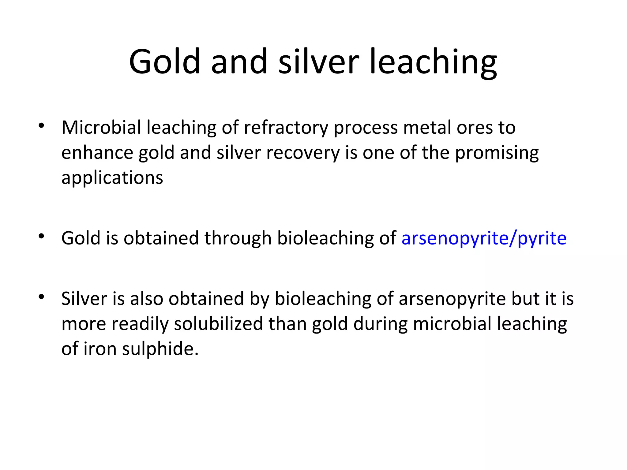 Bioleaching its technique and applications | PPT