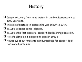 Bioleaching its technique and applications | PPT