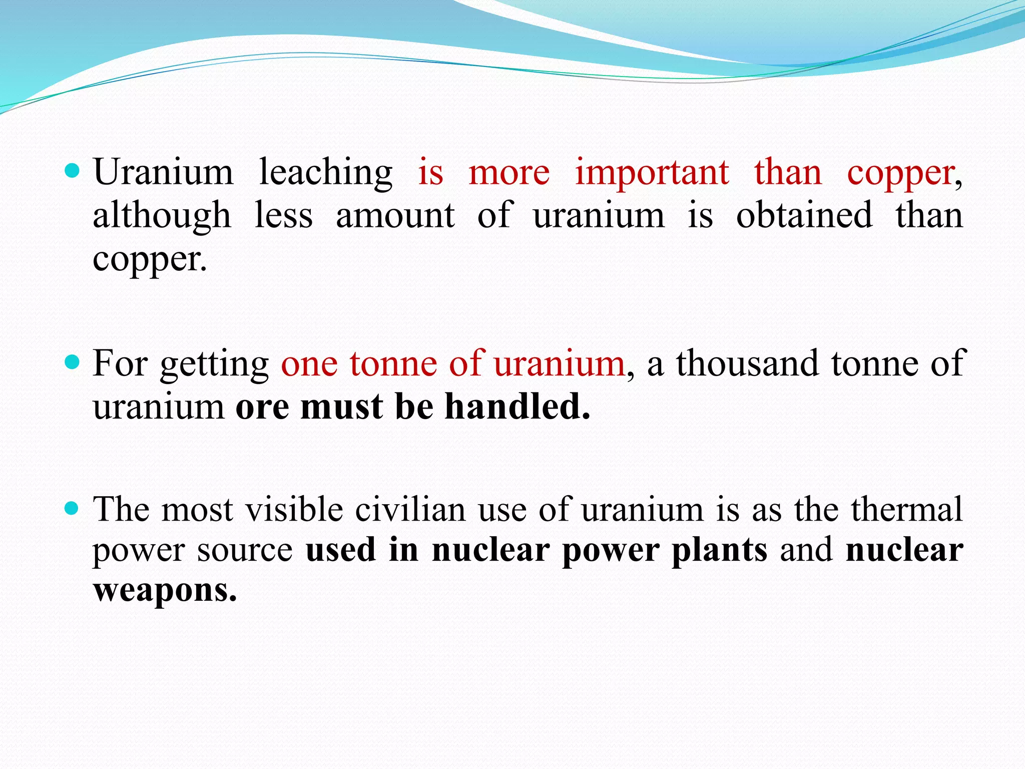 Bioleaching of copper, gold and uranium | PPTX