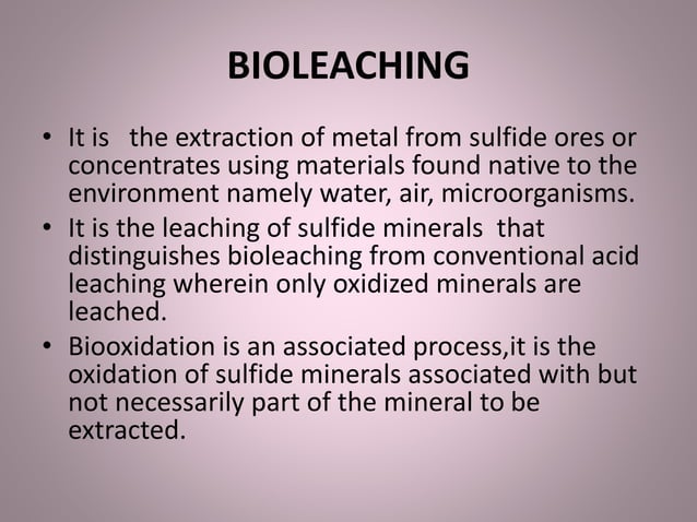 Bioleaching of iron, copper, gold. uranium | PPTX | Geology | Science