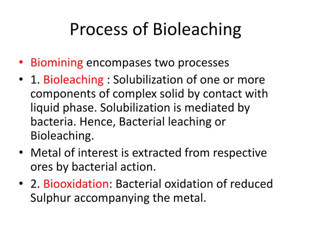 Bio leaching or biomining | PPTX | Chemistry | Science