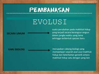 Biologi - petunjuk adanya evolusi | PPTX