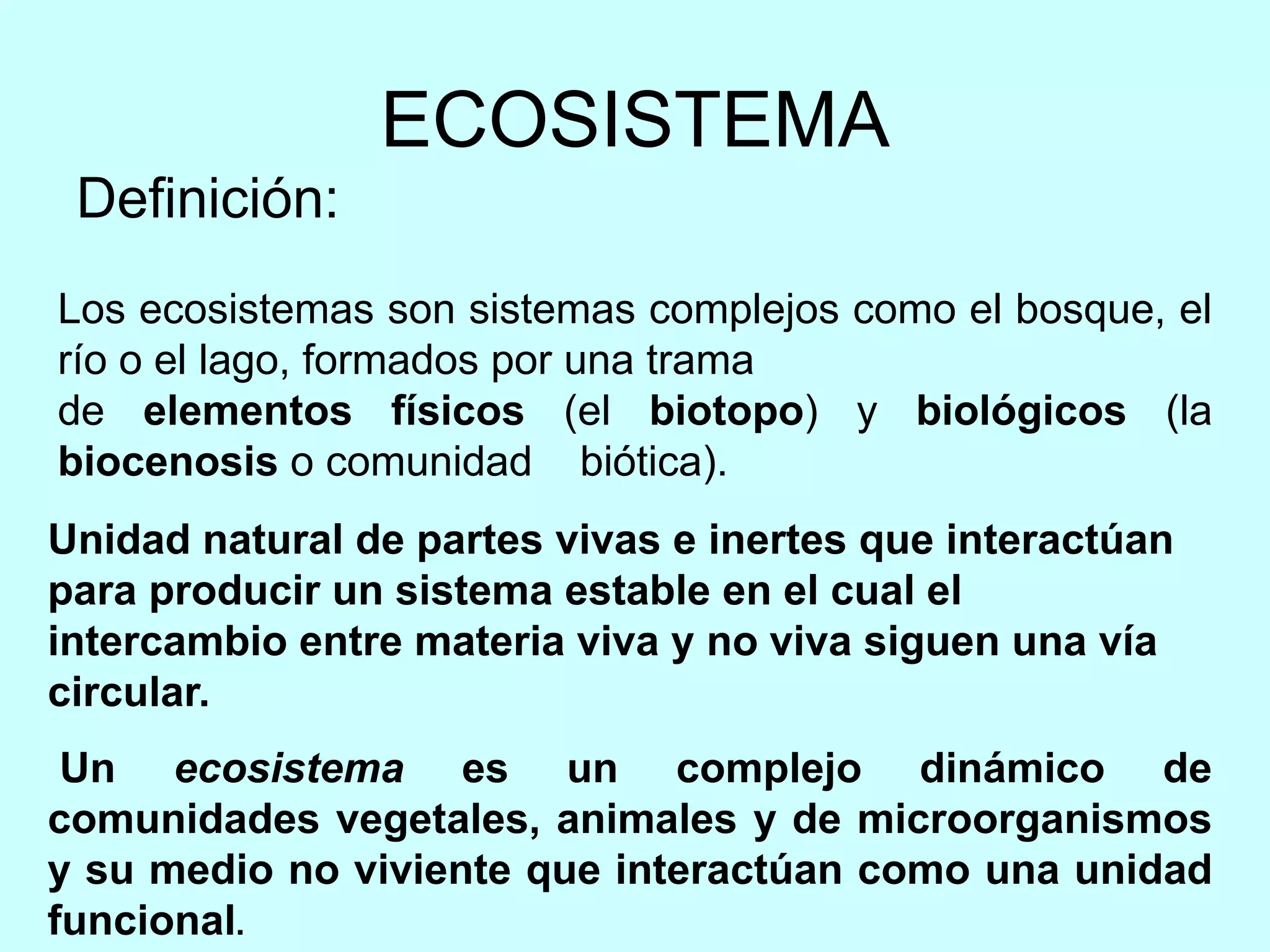 BIOLOGIA. ECOSISTEMA .ppt