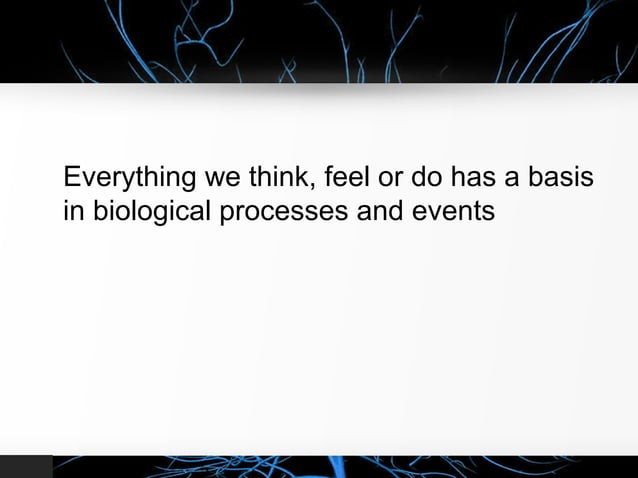Biological basis of psychology | PPT