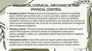 BIOLOGICAL-CHEMICAL-MECHANICAL-AND-PHYSICAL-CONTROL.pptx
