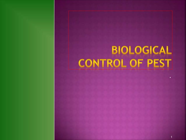 Biological control of pest | PPTX | Beekeeping | Hobbies & Interests