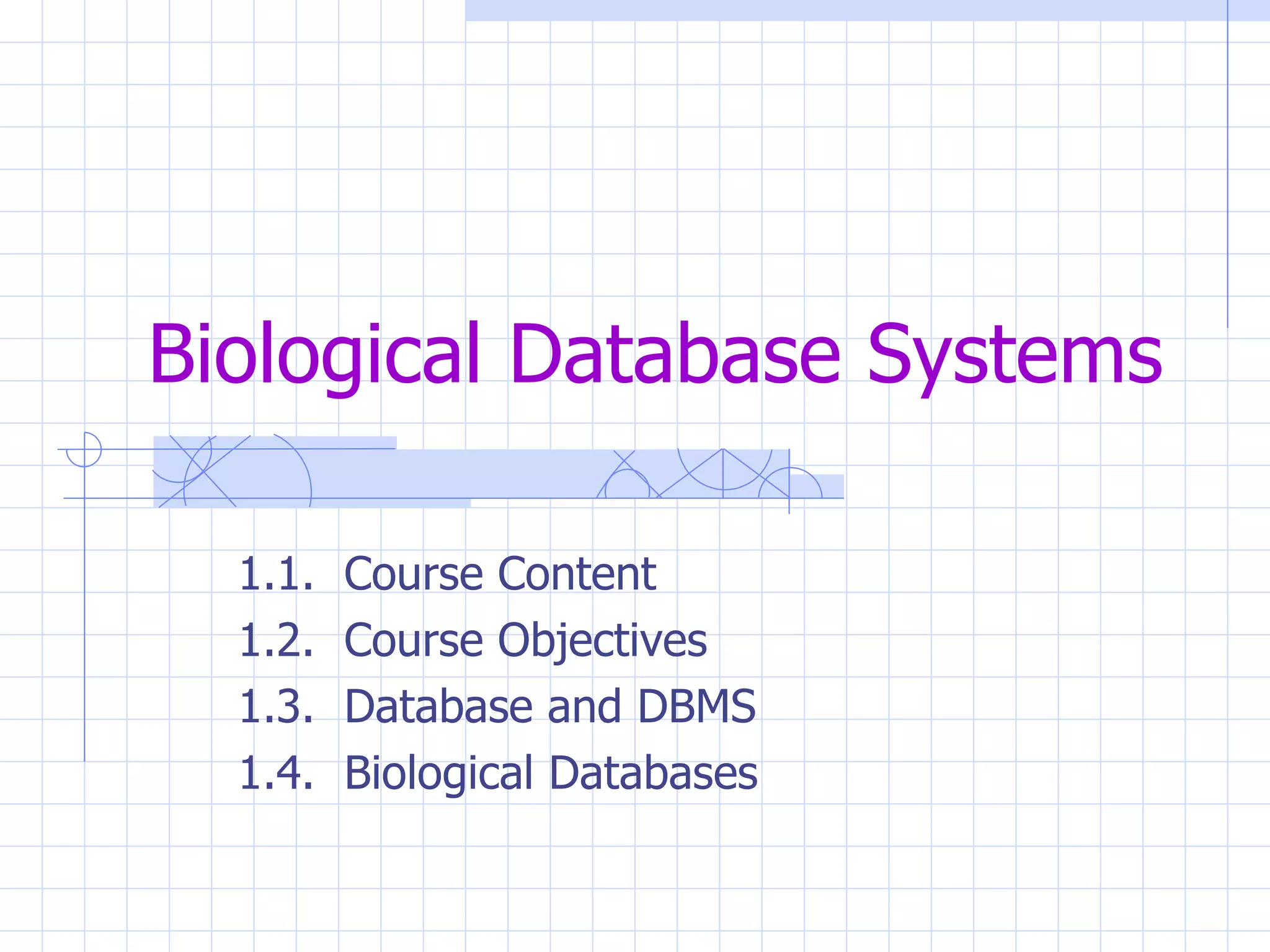 Biological Database Systems | PPT | Databases | Computer Software and Applications