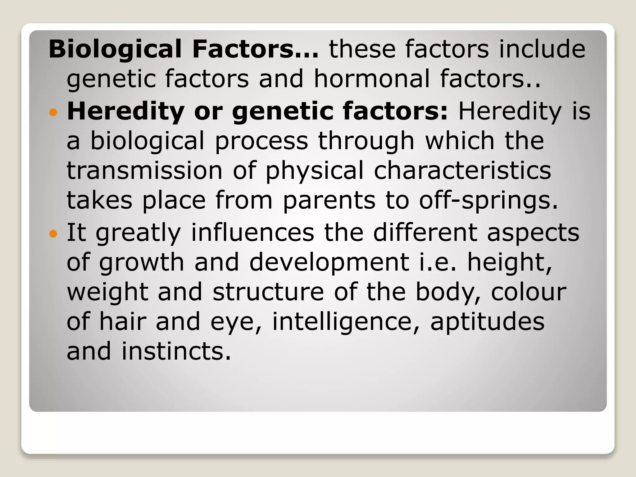 Biological and social influences on human growth and | PPTX