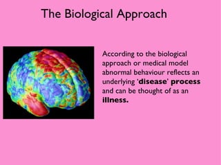 Biological approach as | PPT