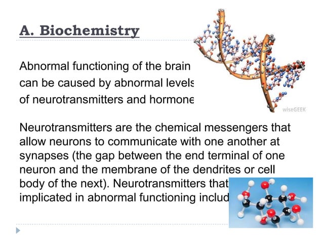 Biological Approach in explaining Abnormality & Psychological Disorders ...