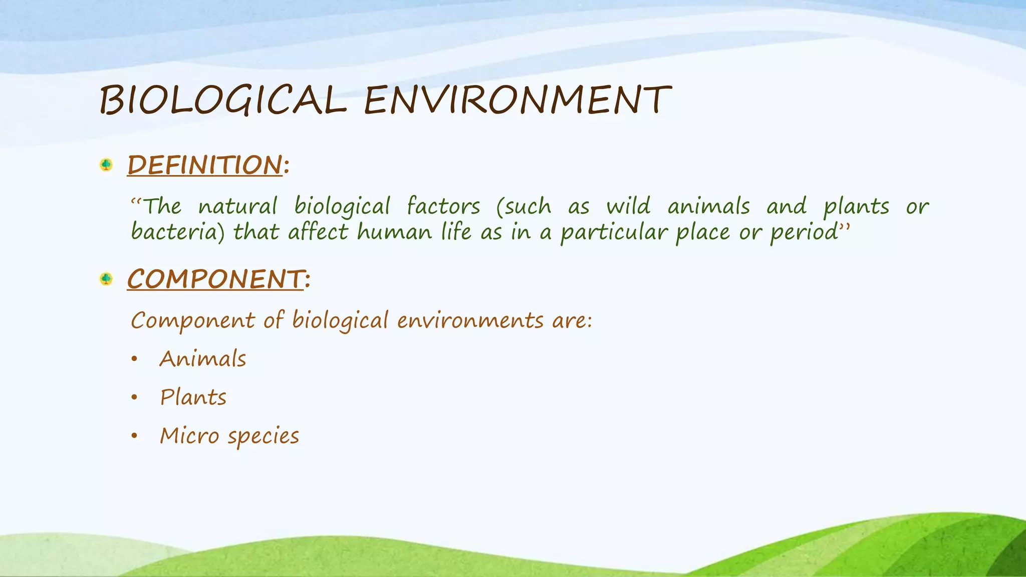 Biological aspects of Environment | PPTX