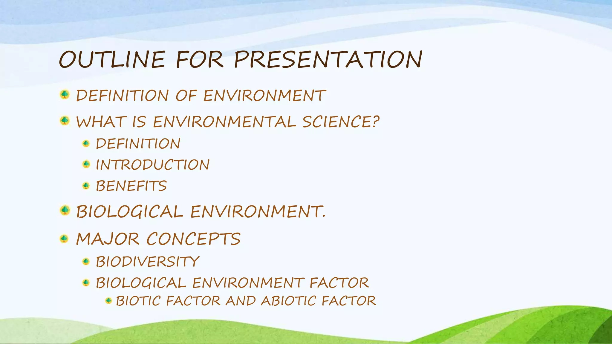 Biological aspects of Environment | PPTX