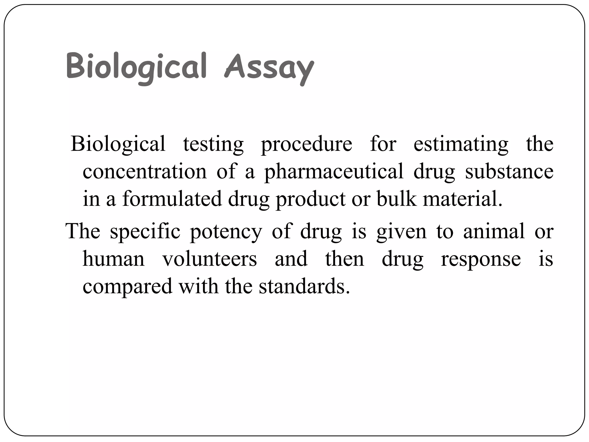 Biological Assay | PPTX