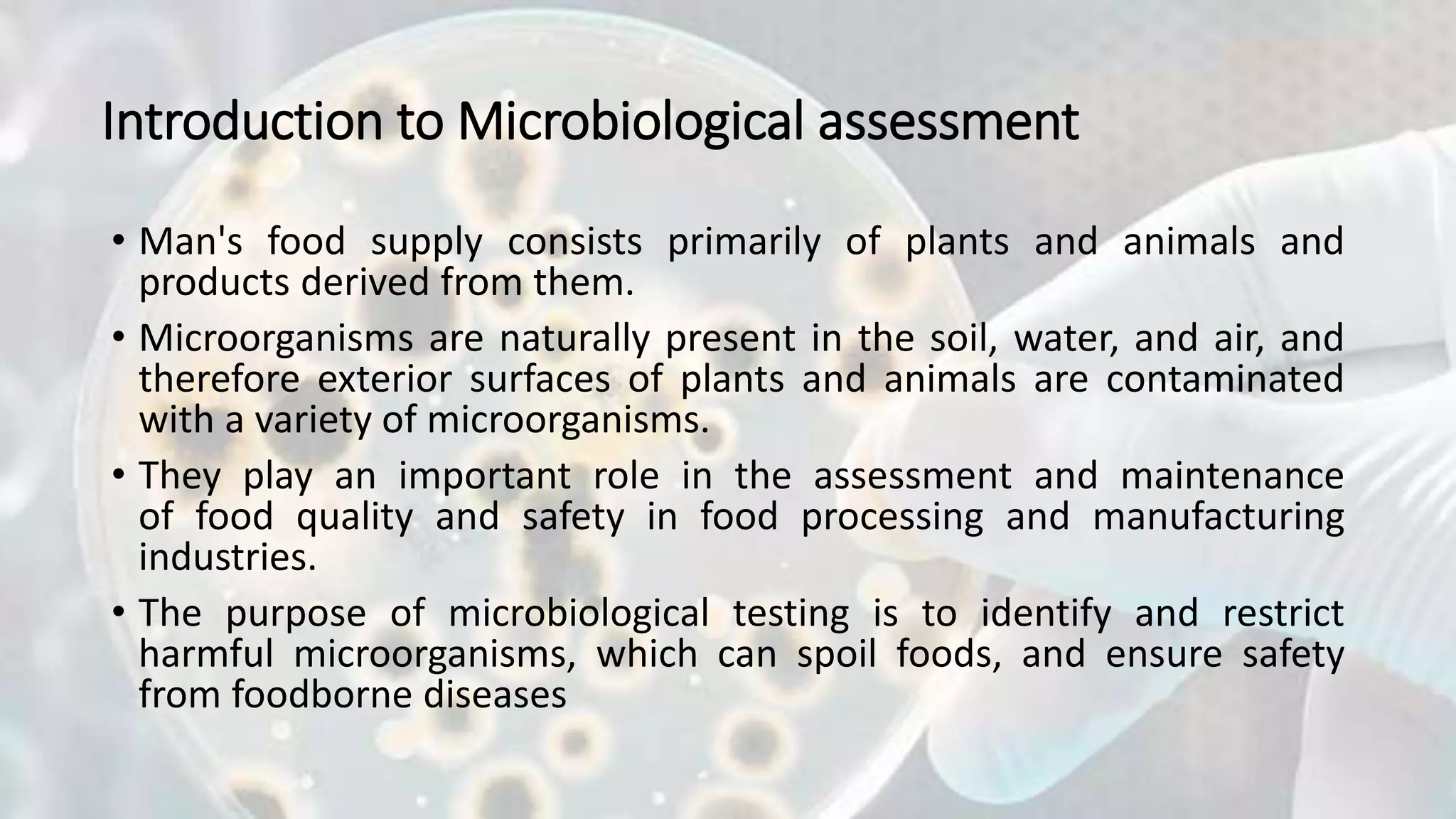 Microbiological assessment in food industry | PPTX