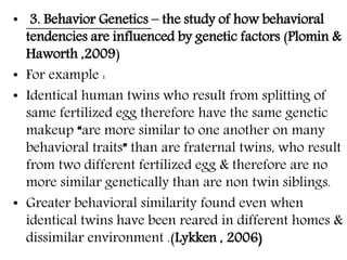 Biological bases of human behaviour (complete) 2 | PPTX