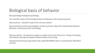 Biological basis of Behaviour of Humans. | PPT