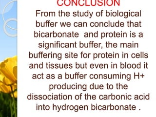 Biological buffer | PPTX