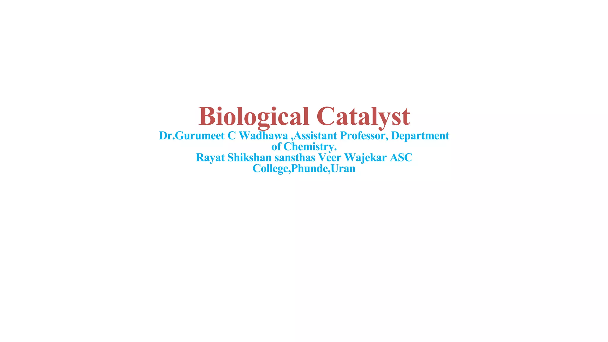 Biological Catalyst.pptx