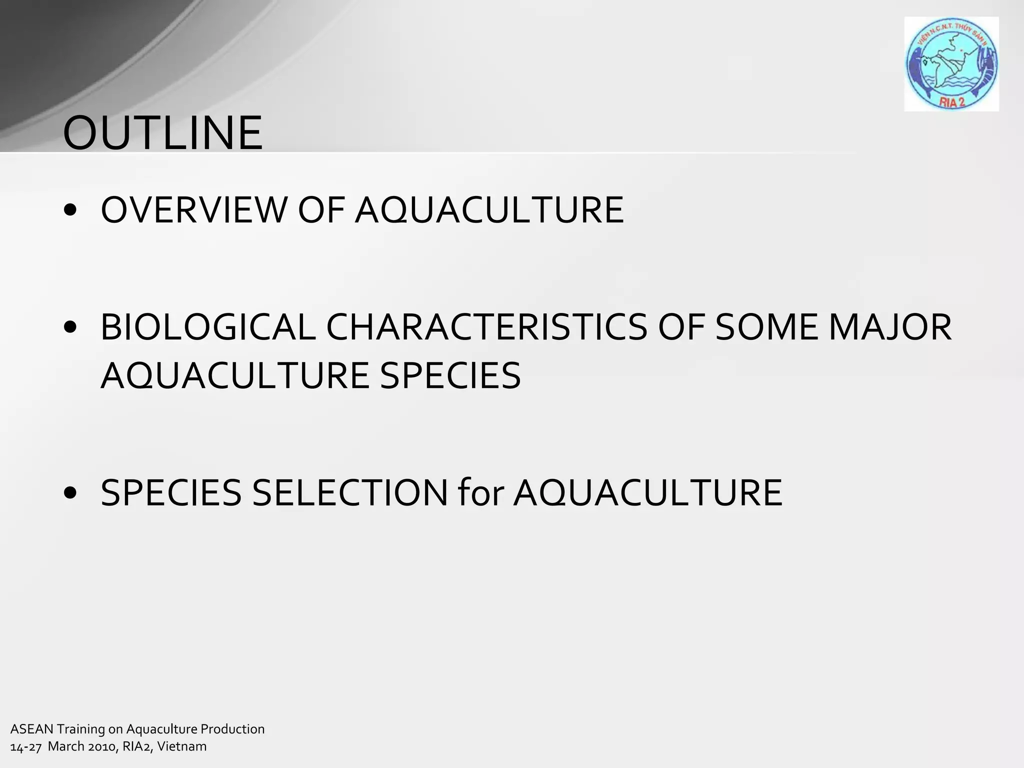 Biological Characteristics Of Cultured Species Thanh Asean Training | PPT