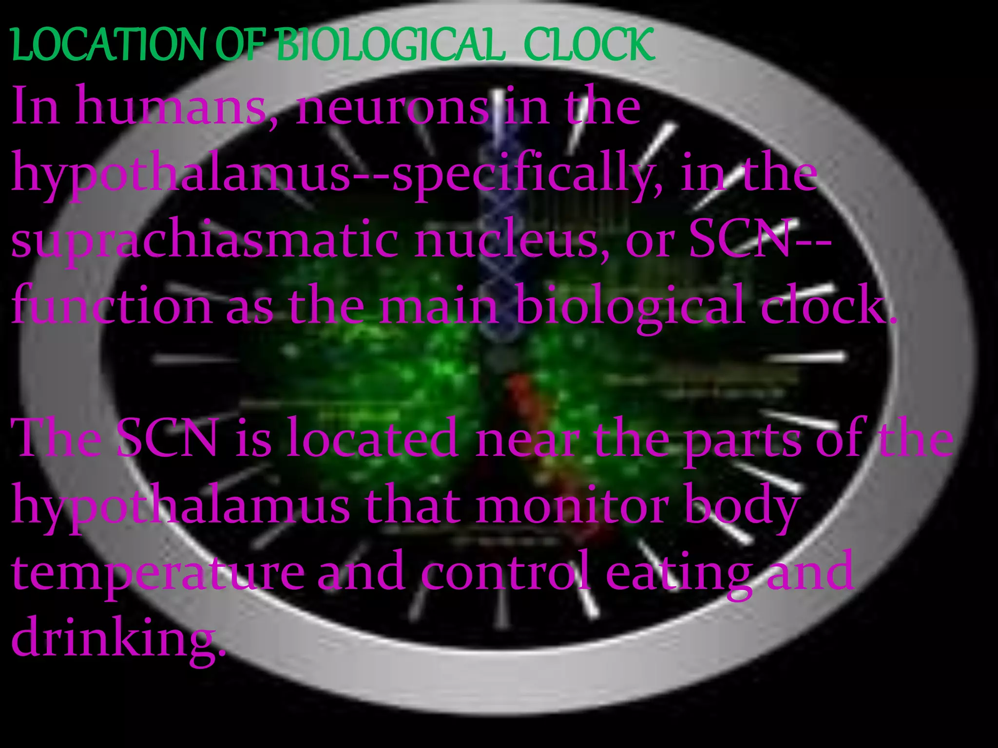 Biological clock | PPTX