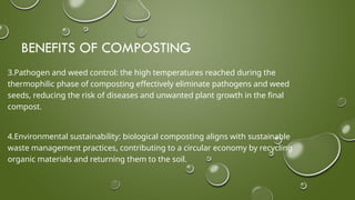 Biological composting.pptx (principle, benefits and applications) | PPTX