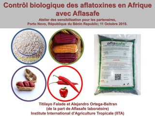 Contrôl biologique des aflatoxines en Afrique avec Aflasafe | PDF