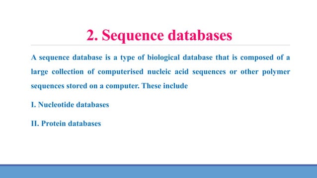 Biological databases.pptx | Databases | Computer Software and Applications
