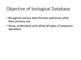 Biological data bioinformatics | PPTX