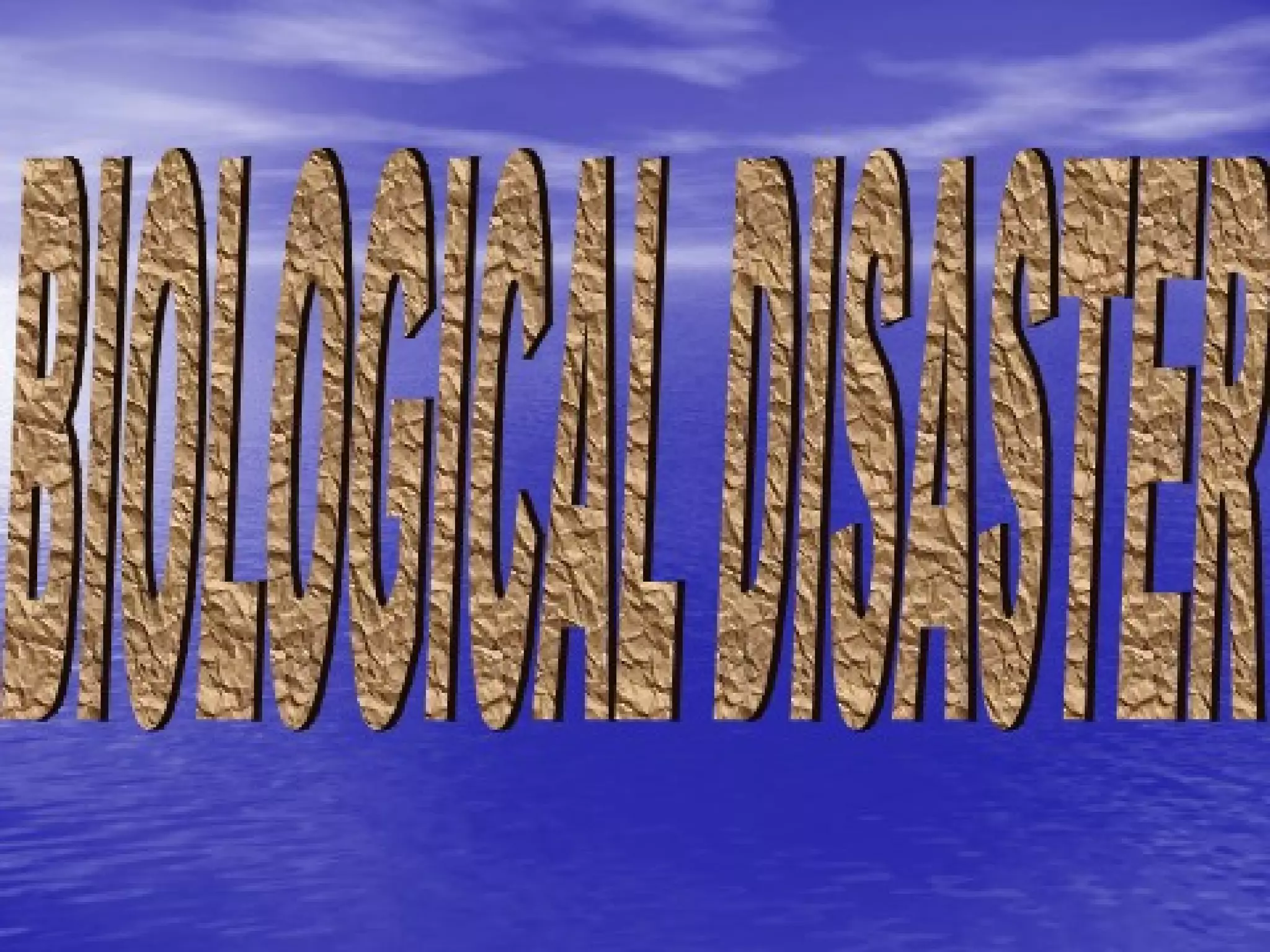 Biological disasters | PPT