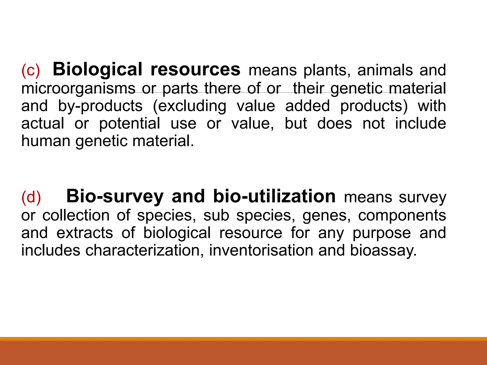 Biological Diversity Act (2002) as amendment was done by Parliament in ...