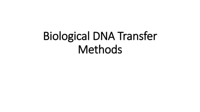 Biological dna transfer methods | PPT