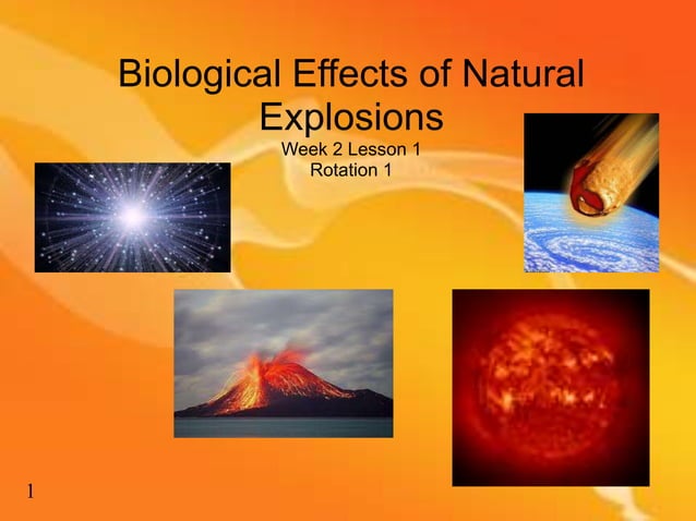 Biological effects of_natural_explosions 1 | PPT