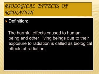 Biological effects of radiation | PPTX