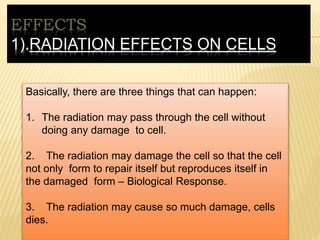 Biological effects of radiation | PPTX