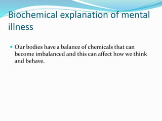 Biological explanations for depression and schizophrenia | PPTX