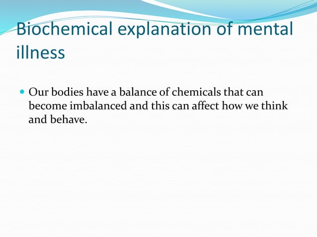 Biological explanations for depression and schizophrenia | PPTX