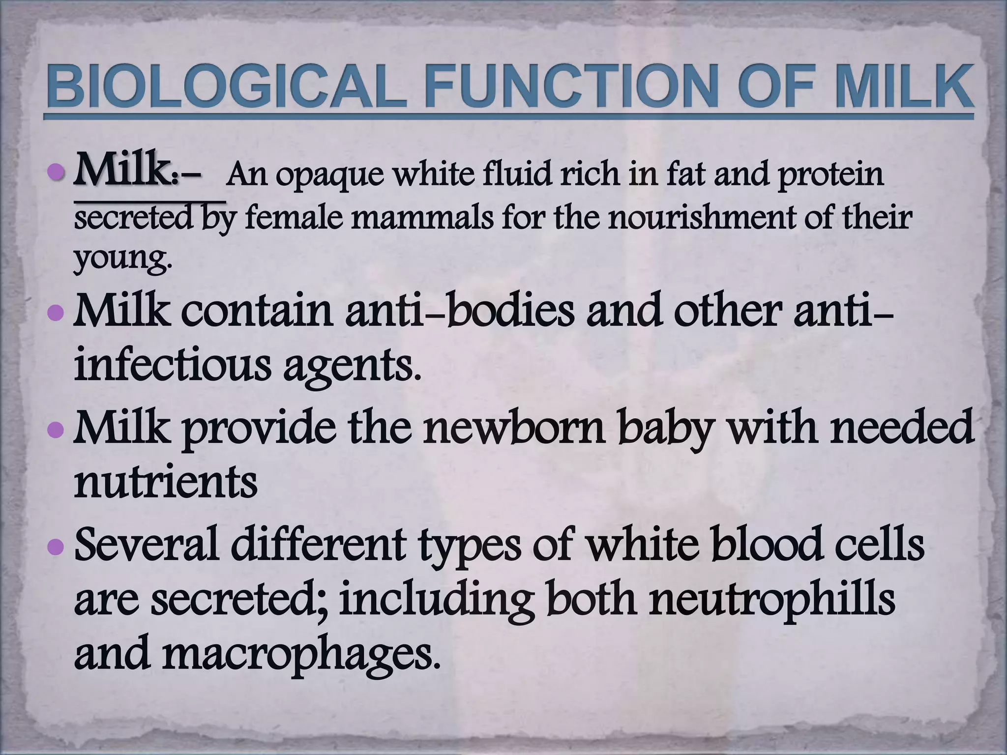 Biological function of milk and their nutrient values. | PPT