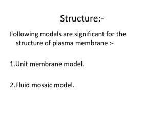 BIOLOGICAL MEMBRANE, Characteristics of BIOLOGICAL MEMBRANE.pptx