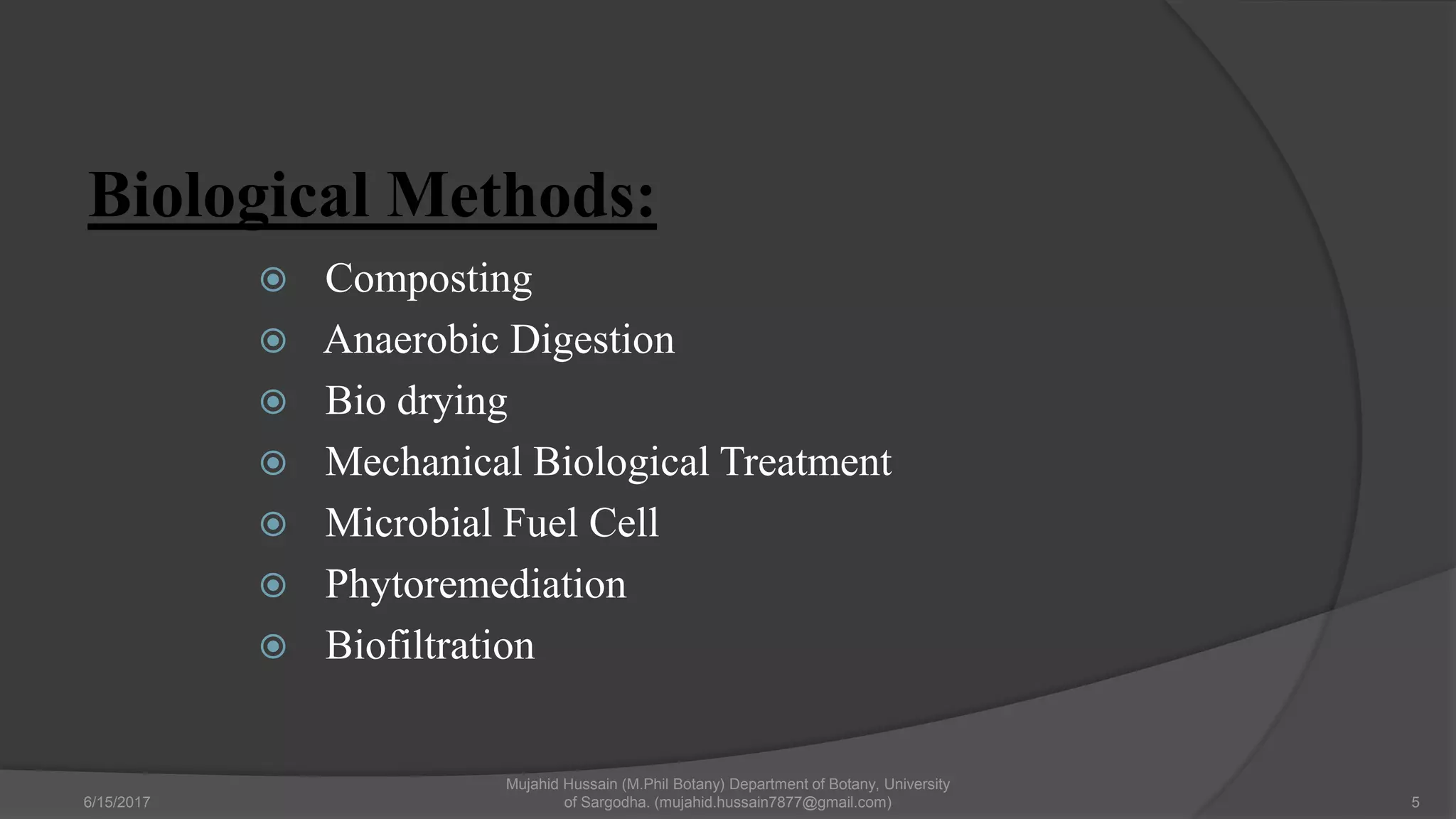 Biological methods of waste disposal. mujahid hussain | PPTX