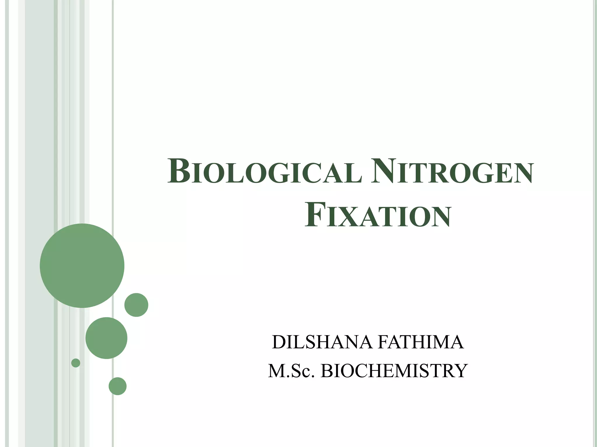 Biological nitrogen fixation | PPTX