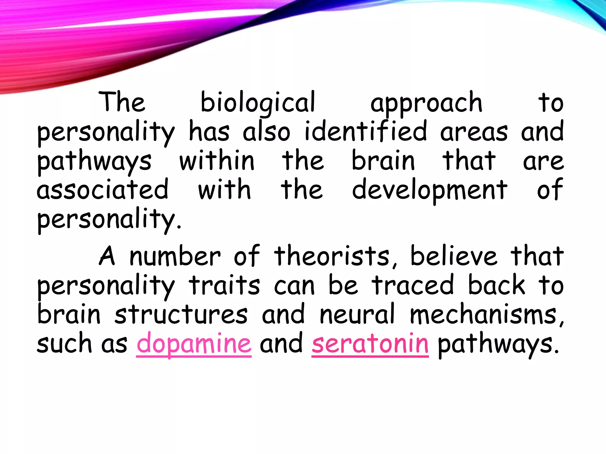 Biological Basis of Personality | PPTX