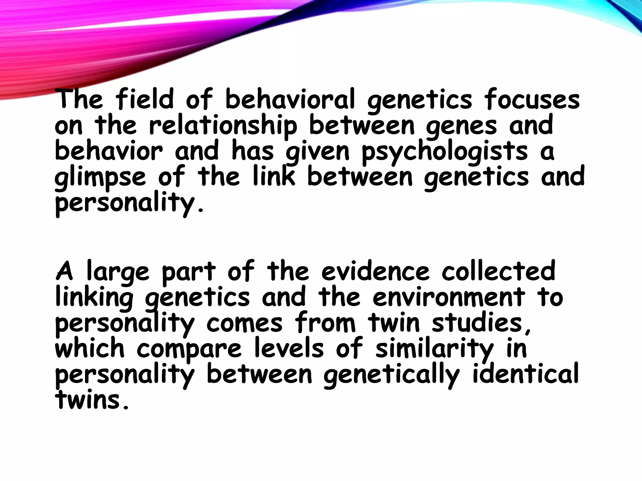 Biological Basis of Personality | PPTX