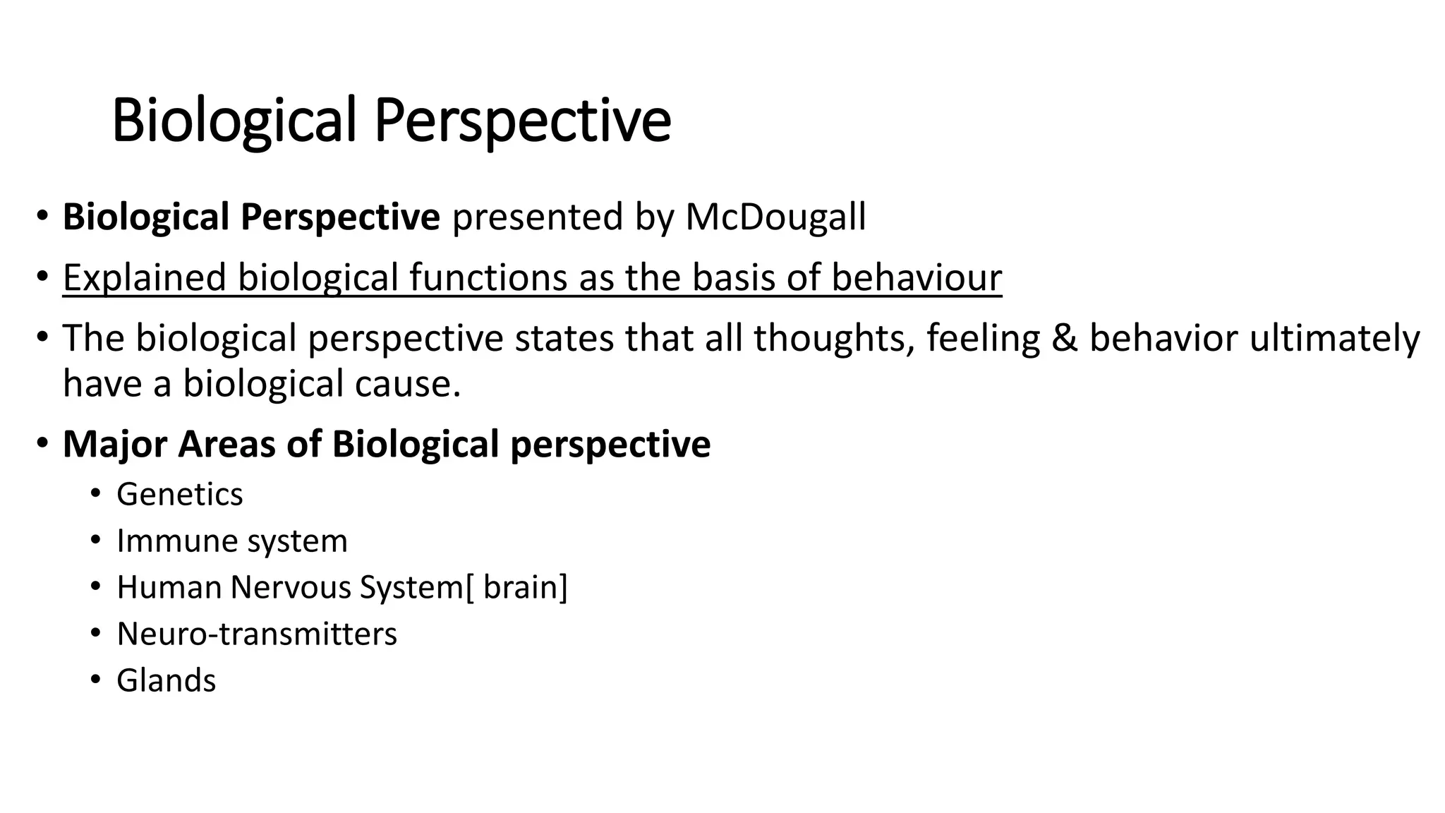 Biological perspective | PPTX
