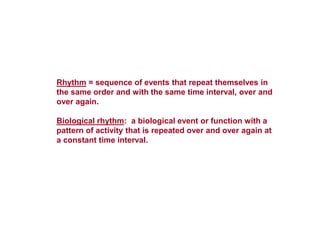 BiologicalRhythmsLectureS1.ppt