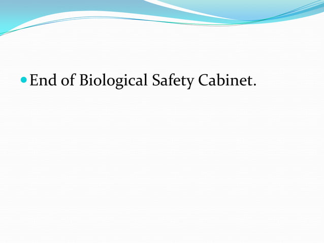 Biological safety cabinet | PPT
