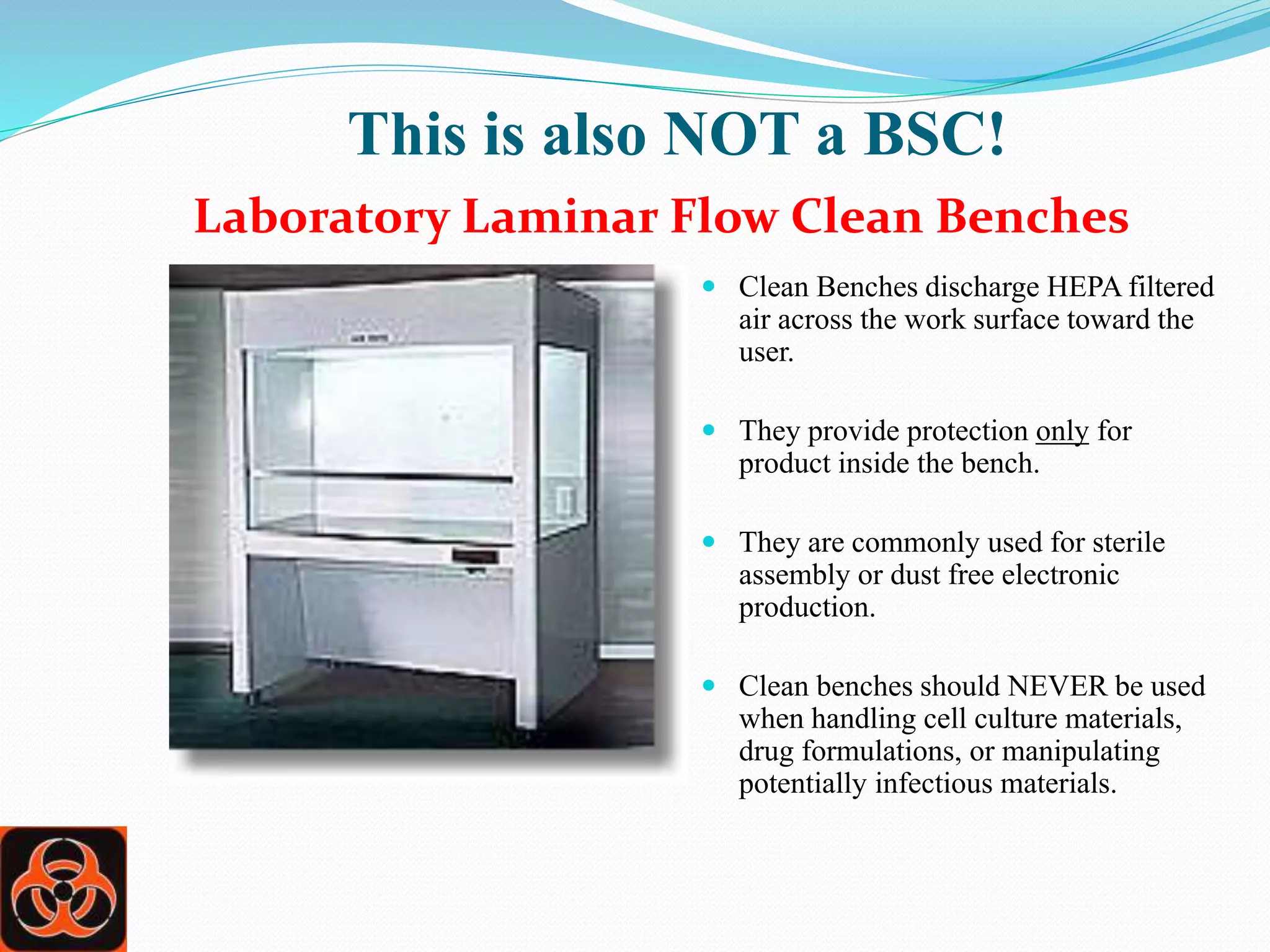 Biological safety cabinets and its Use In Culturing | PPTX