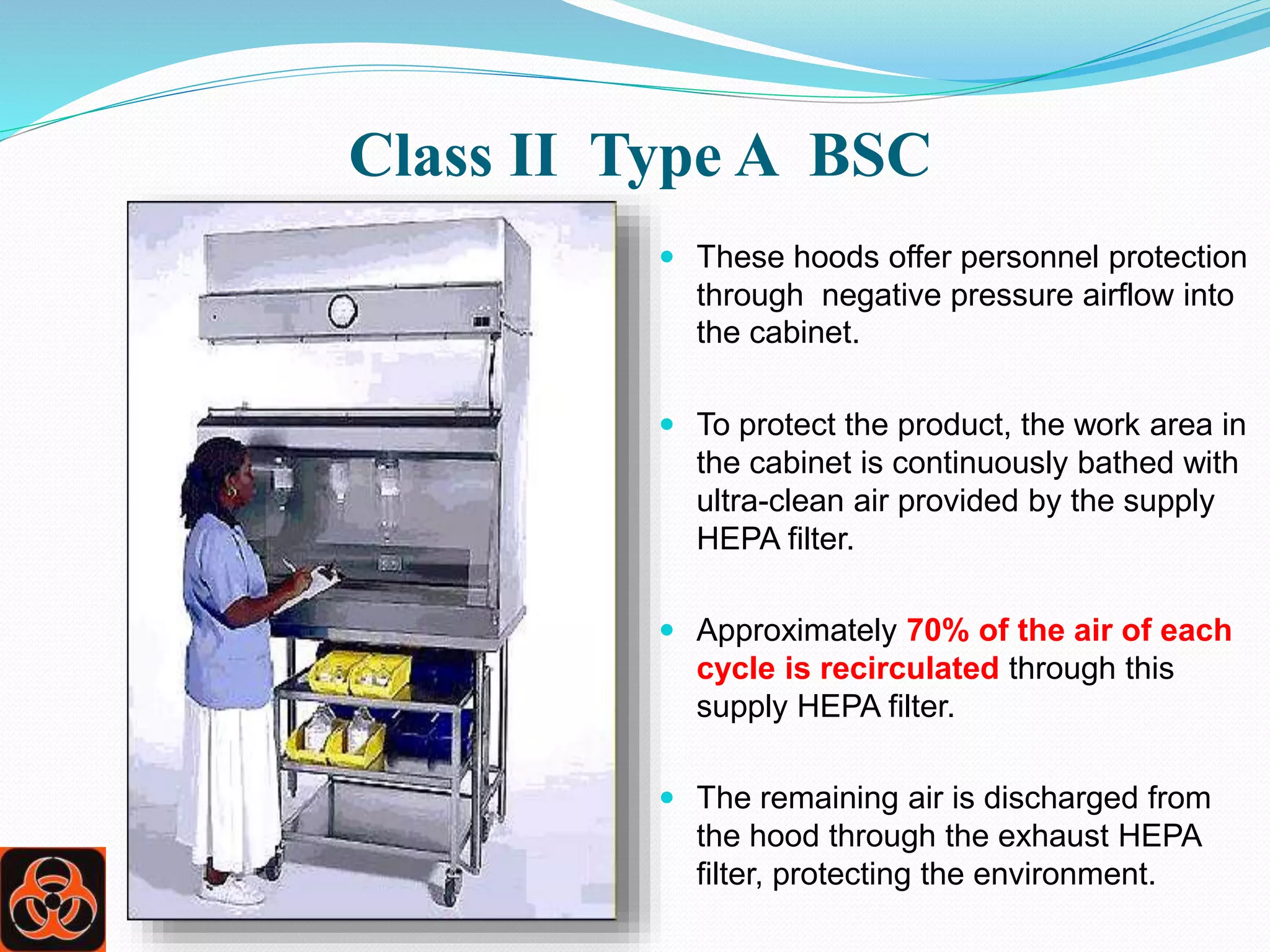 Biological safety cabinets and its Use In Culturing | PPTX