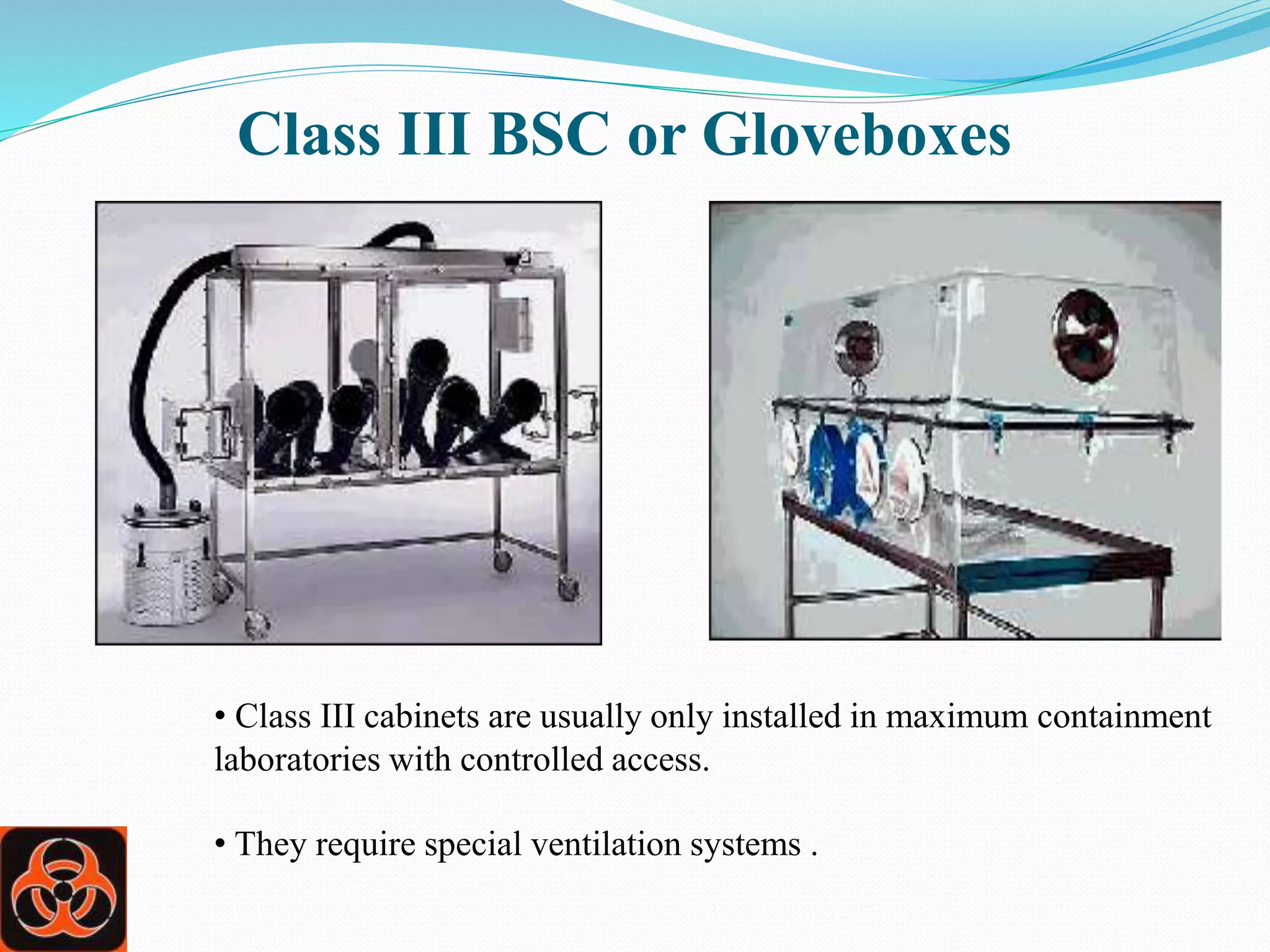 Biological safety cabinets and its Use In Culturing | PPTX