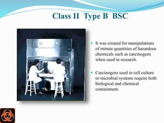 Biological safety cabinets and its Use In Culturing | PPTX